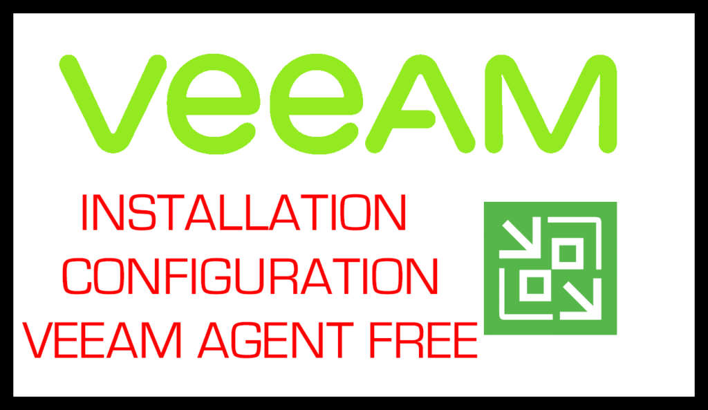 Sauvegarder son PC avec VEEAM AGENT FREE